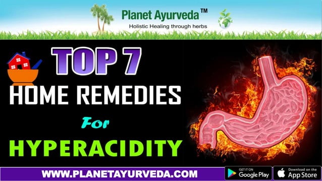 Top 7 home remedies for hyperacidity | PPTX