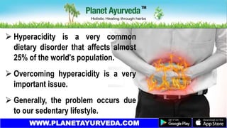 Top 7 home remedies for hyperacidity | PPTX