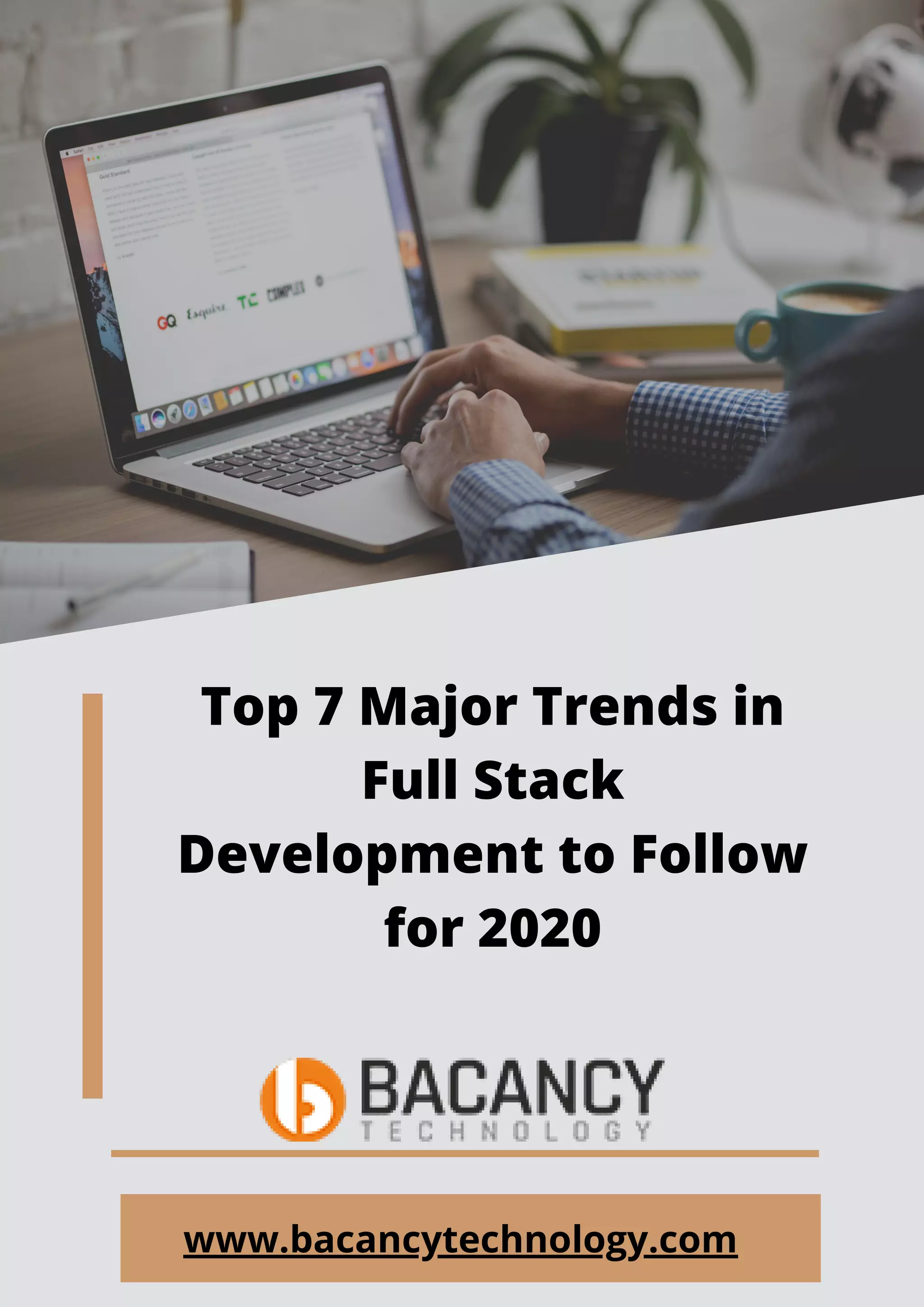 Top 7 major trends in full stack development to follow for 2020 | PDF