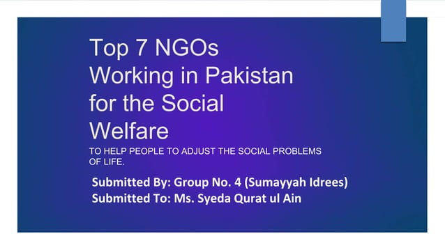 Top 7 NGOs in Pakistan (presentation) | PPTX