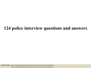 top7policeofficerinterviewquestionsanswers-130507115642-phpapp02.pdf