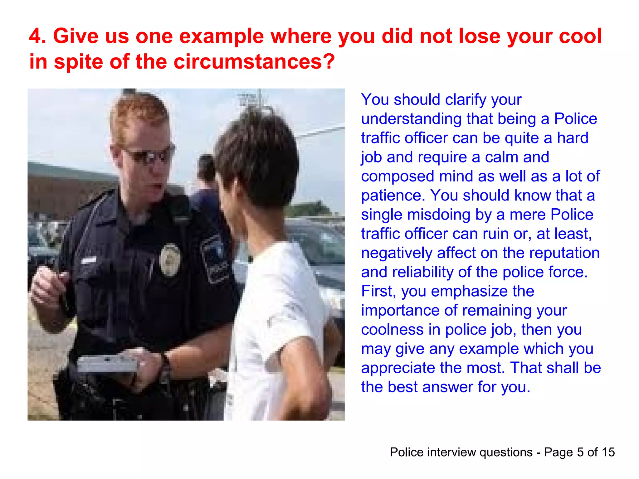 Top 7 police traffic officer interview questions answers | PPT