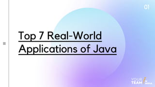 Top 7 real world applications of java | PPT