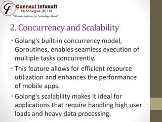 Top 7 Reasons Using Golang for Mobile App Development-Connect Infosoft.pptx