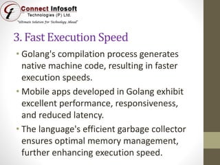 Top 7 Reasons Using Golang for Mobile App Development-Connect Infosoft.pptx