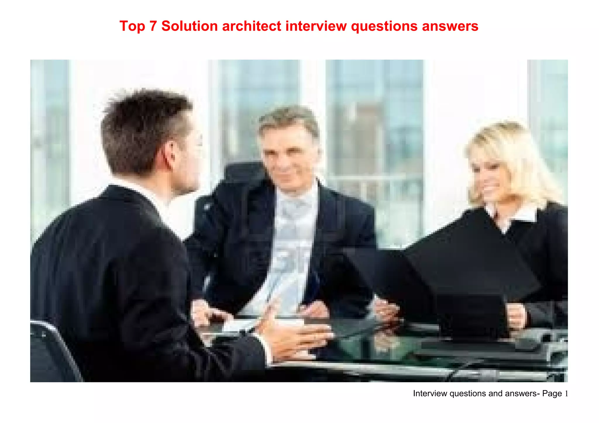 Top 7 solution architect interview questions answers | PPT