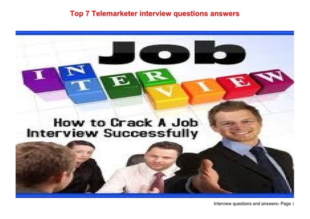 Top 7 telemarketer interview questions answers | PPT
