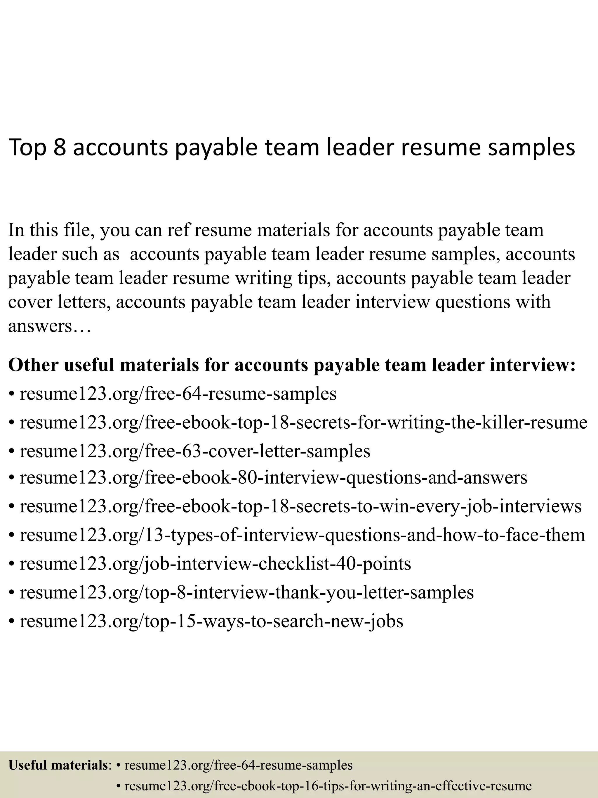 Top 8 accounts payable team leader resume samples | PPTX