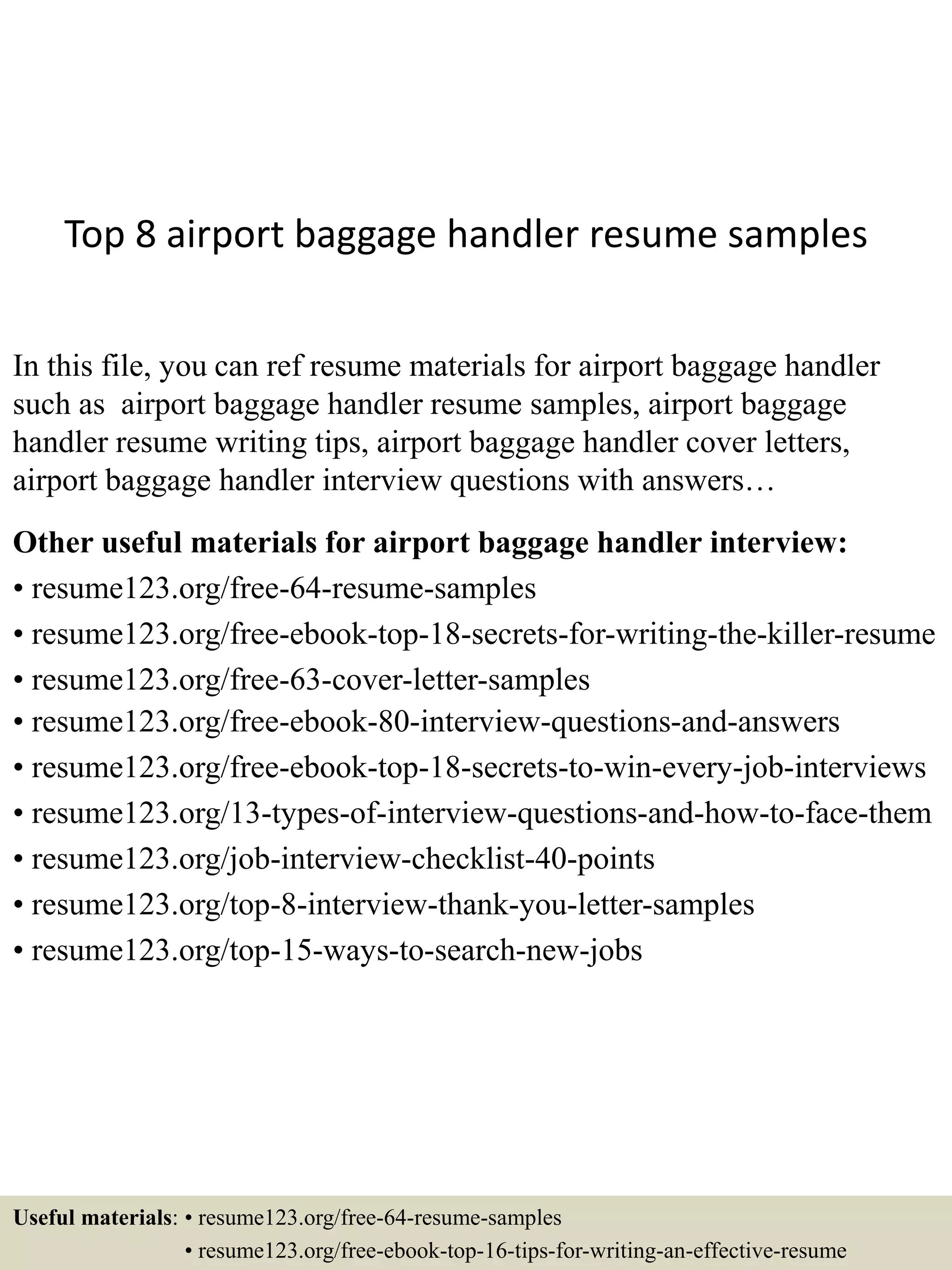 Top 8 airport baggage handler resume samples | PPTX