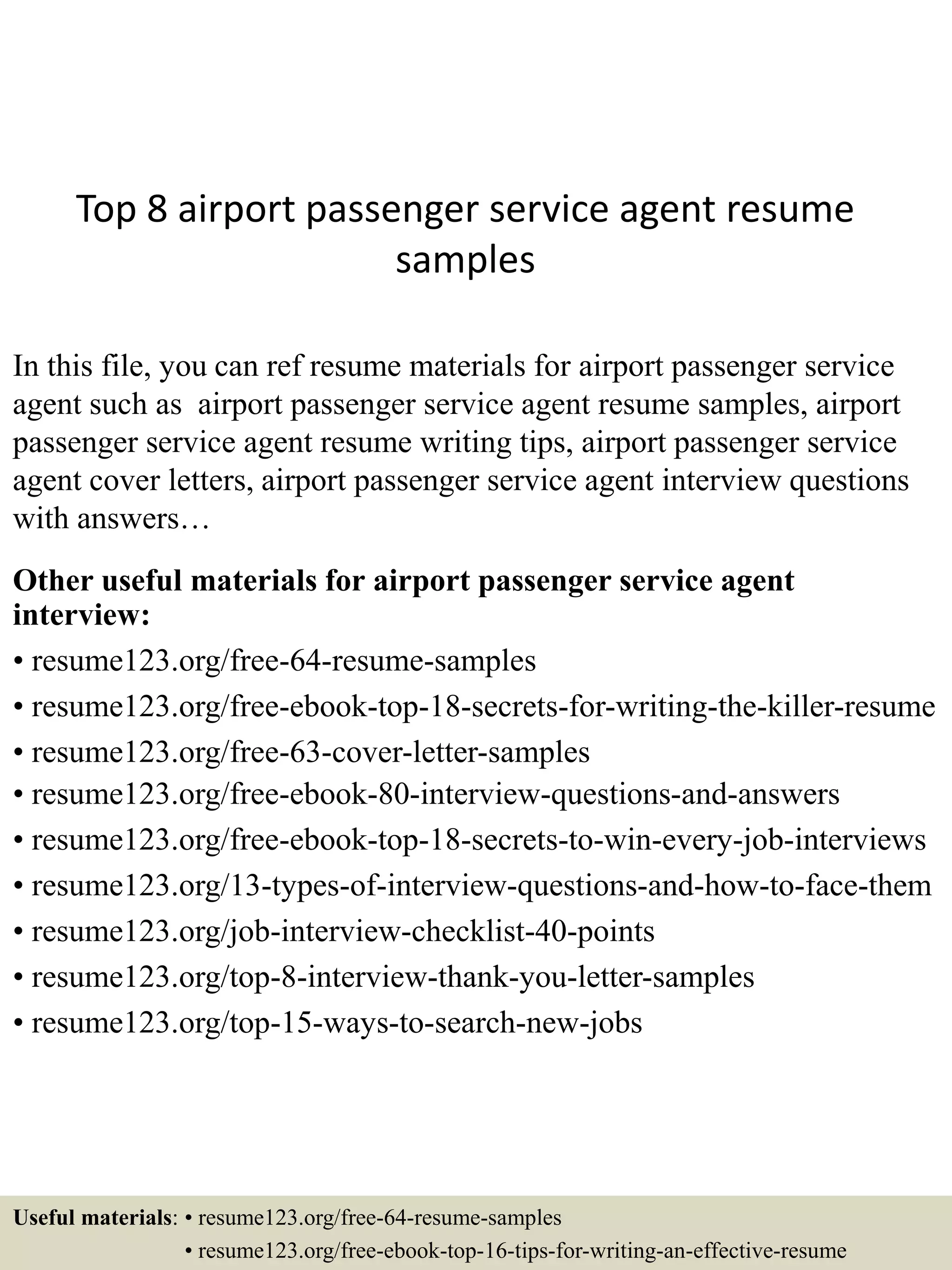 Top 8 airport passenger service agent resume samples | PPTX
