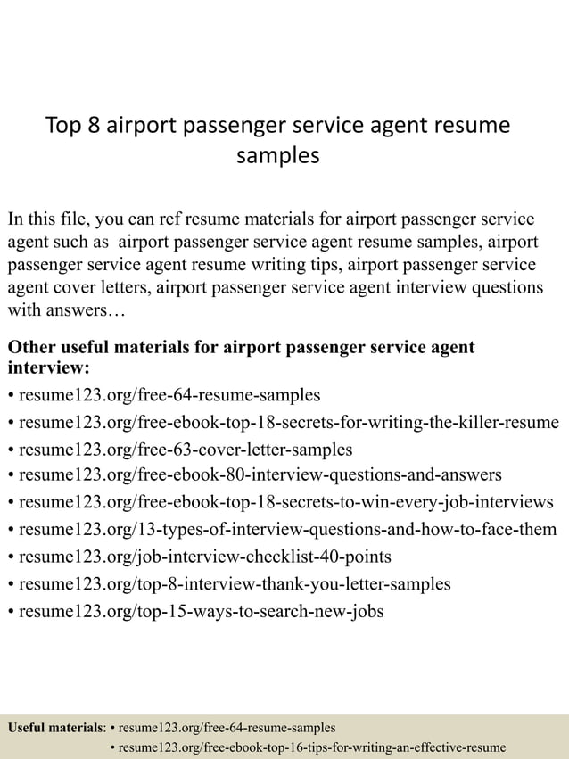 Top 8 airport passenger service agent resume samples | PPTX