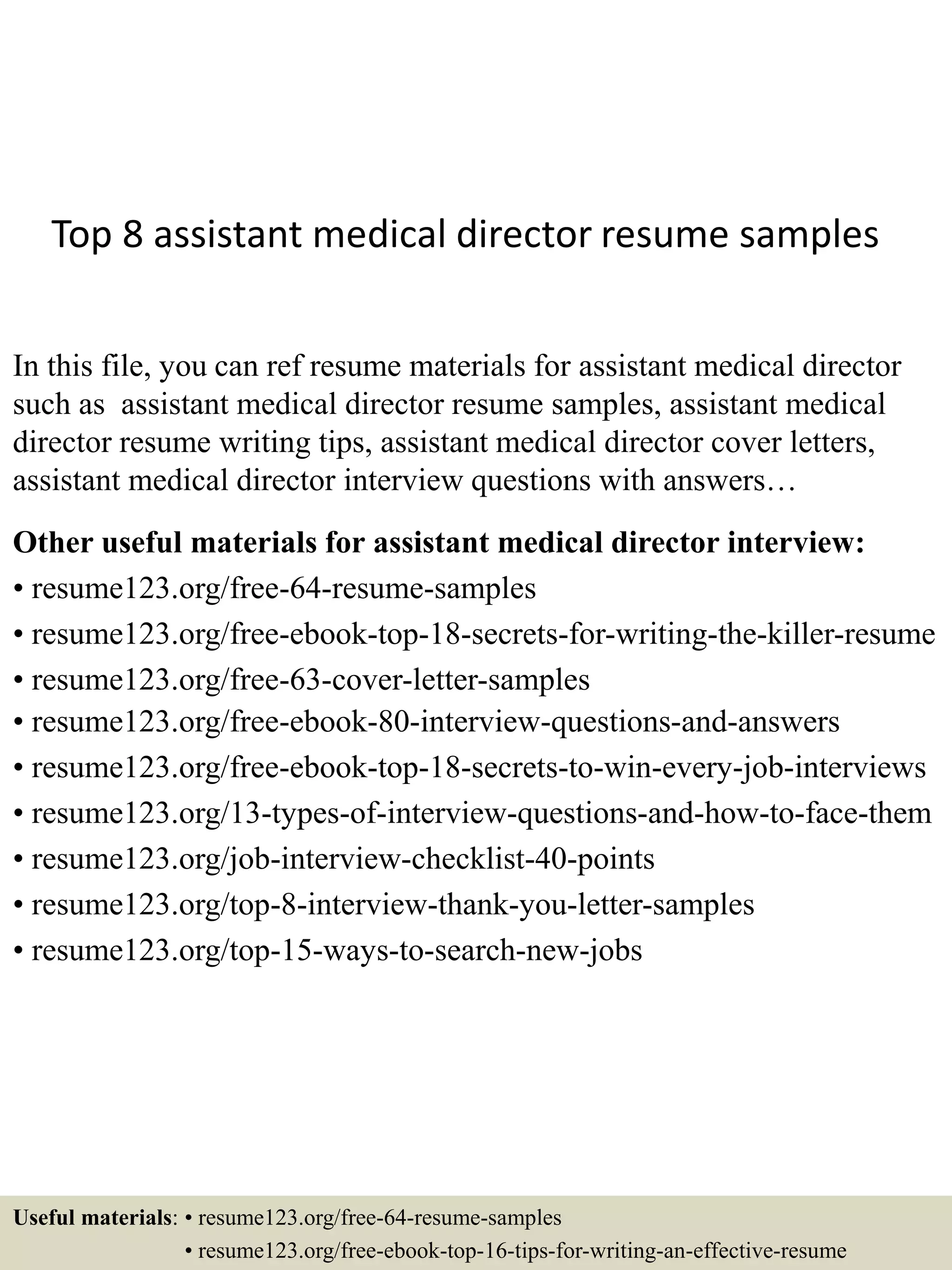 Top 8 assistant medical director resume samples | PDF