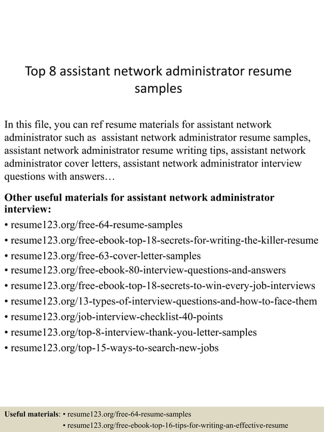 Top 8 assistant network administrator resume samples | PPTX