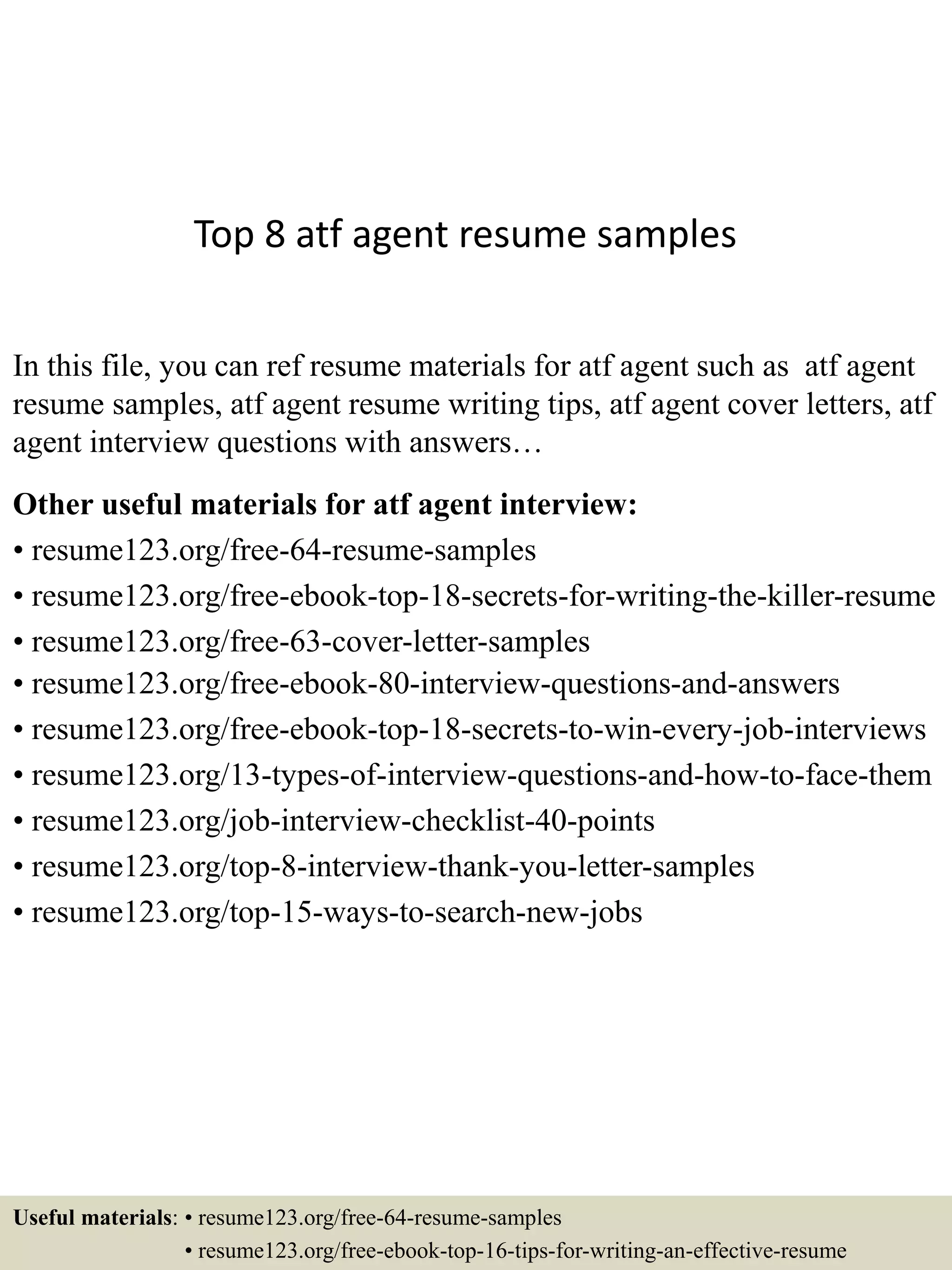 Top 8 atf agent resume samples | PPTX
