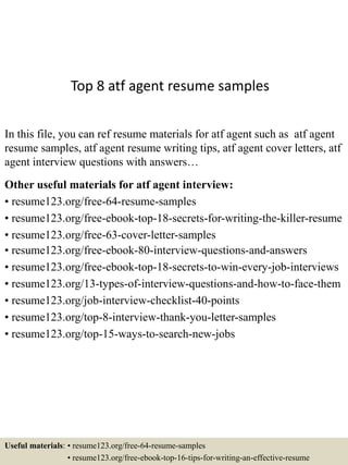 Top 8 atf agent resume samples | PPTX