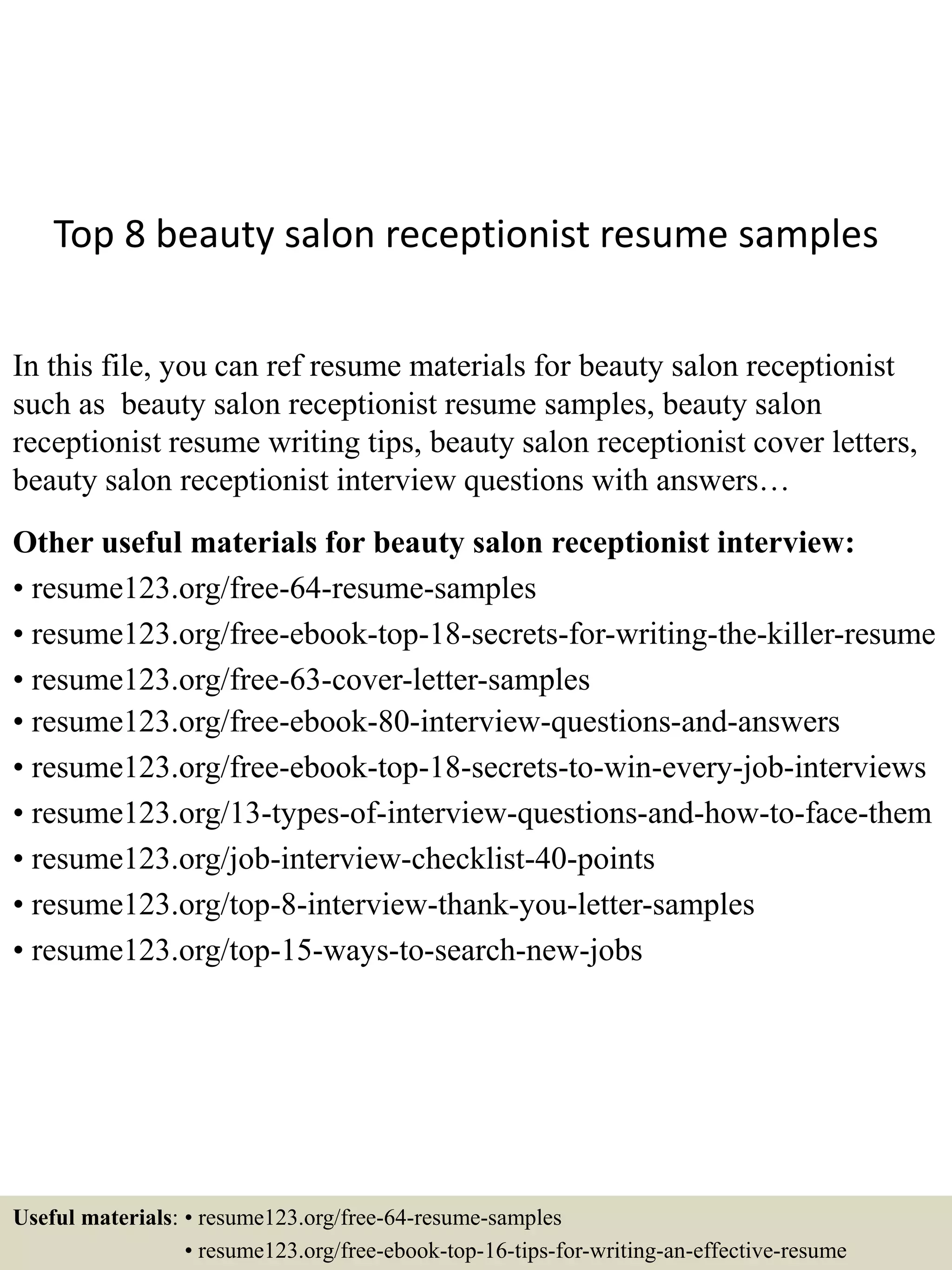 Top 8 beauty salon receptionist resume samples | PPTX