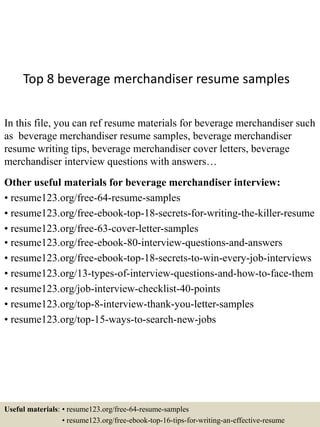 Top 8 beverage merchandiser resume samples | PPTX
