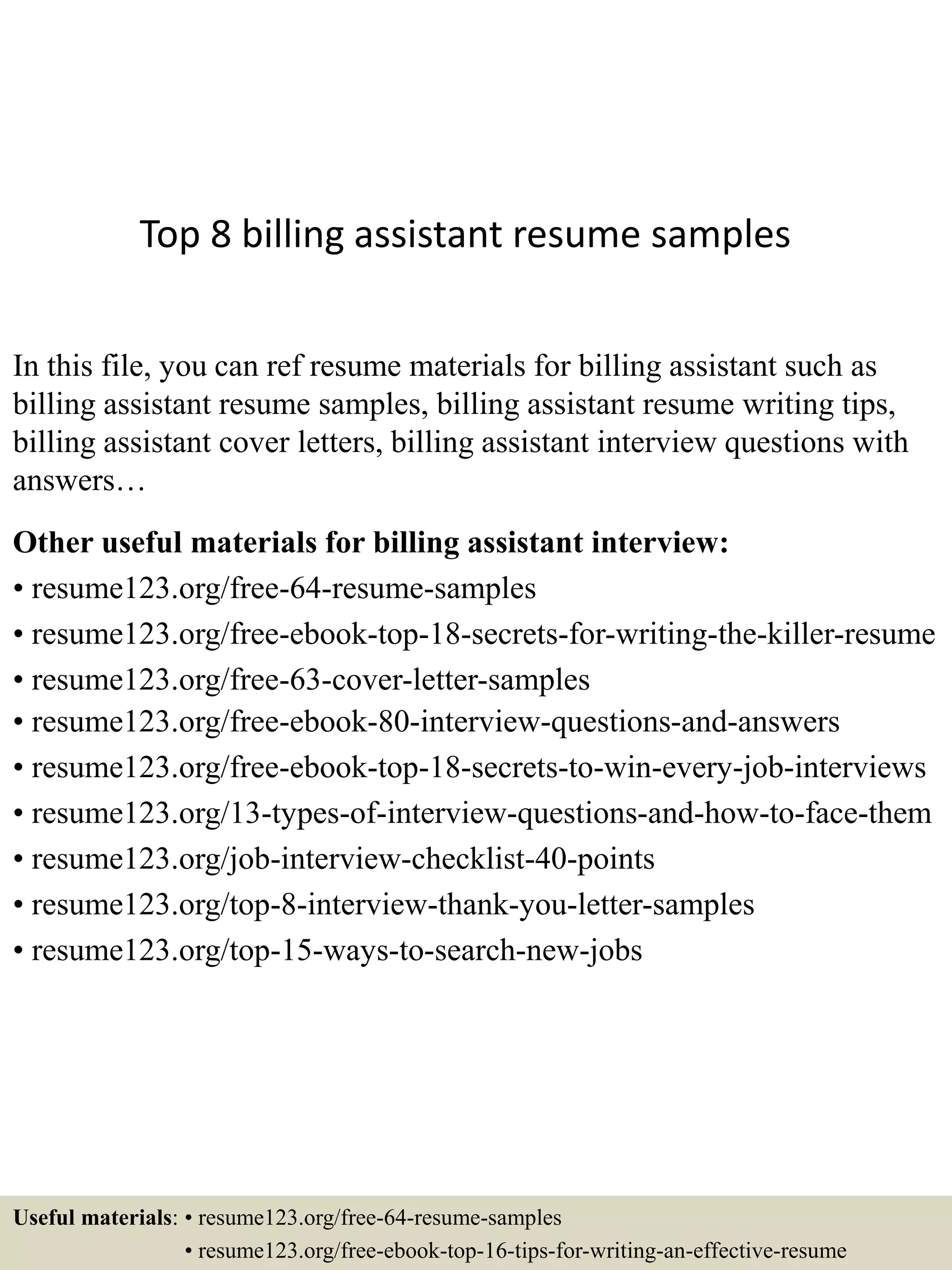 Top 8 billing assistant resume samples | PPTX