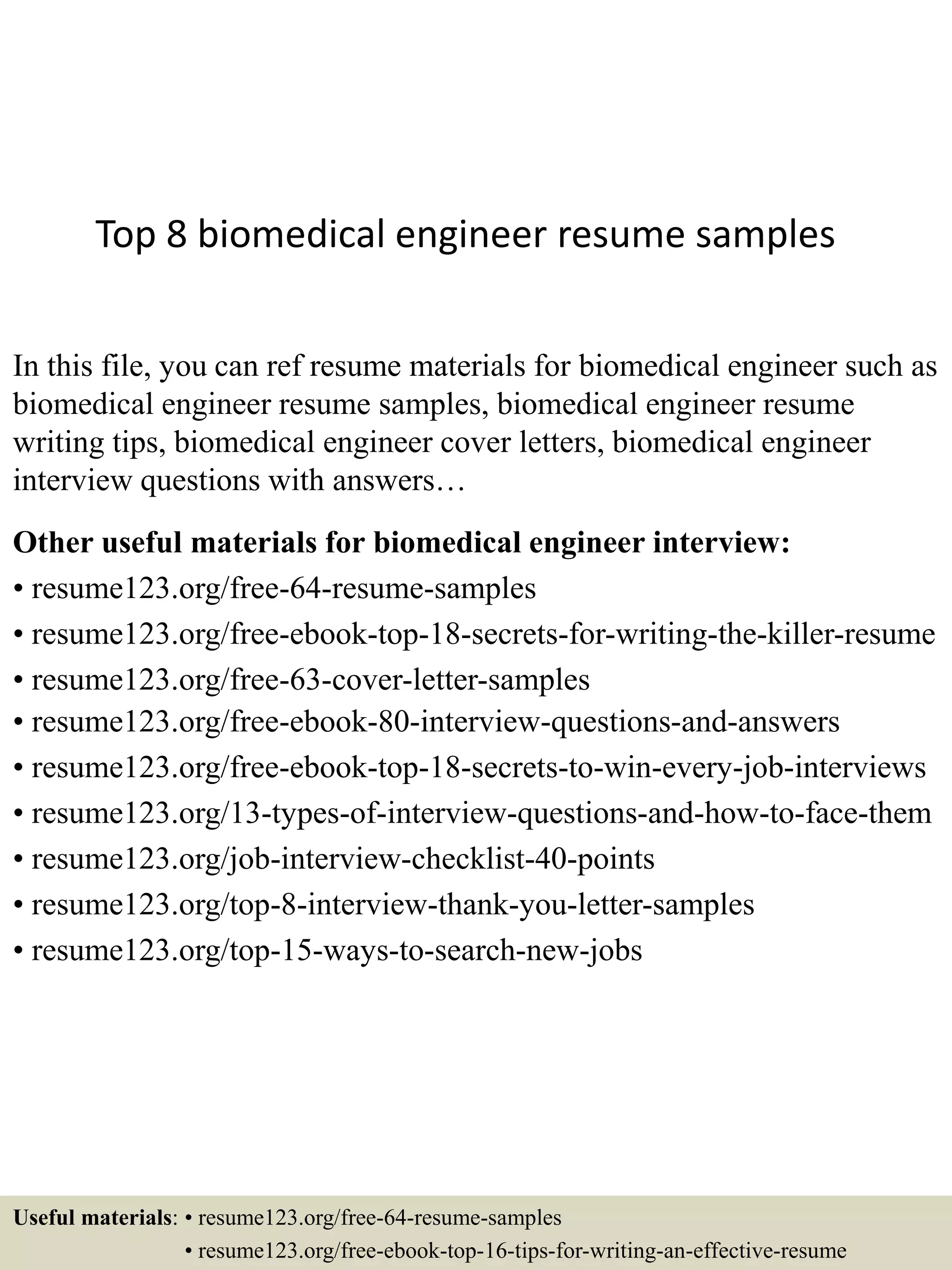 Top 8 biomedical engineer resume samples | PPTX