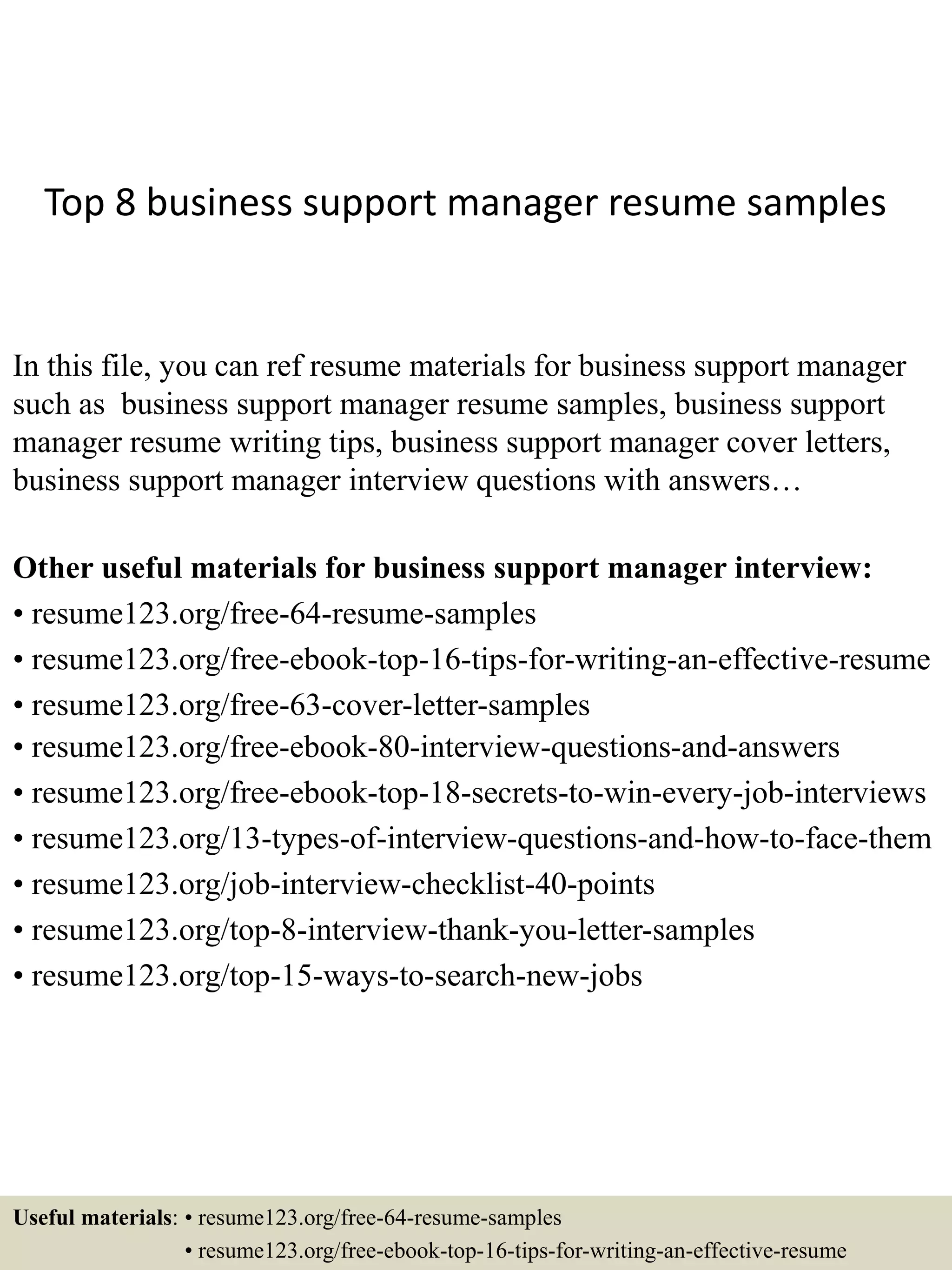 Top 8 business support manager resume samples | PPTX