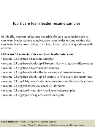 Top 8 care team leader resume samples | PDF