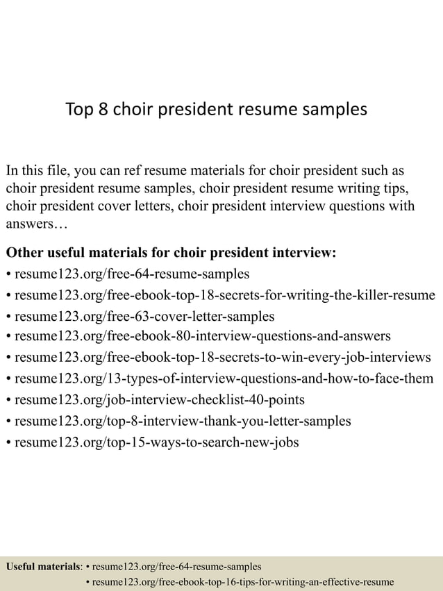 Top 8 choir president resume samples | PPTX | Resume Writing and Advice ...