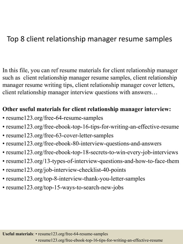 Top 8 client relationship manager resume samples | PDF