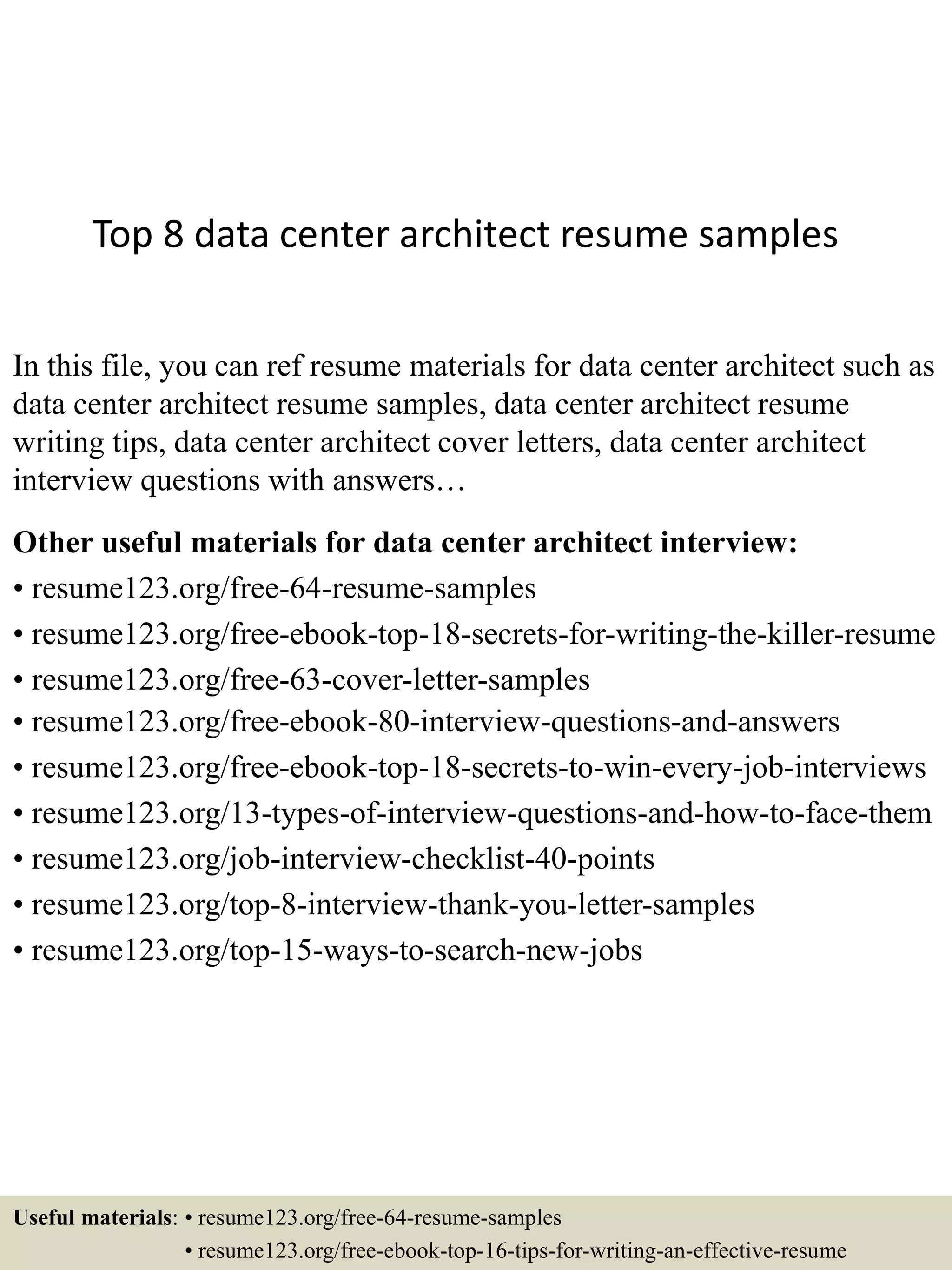 Top 8 data center architect resume samples | PPTX