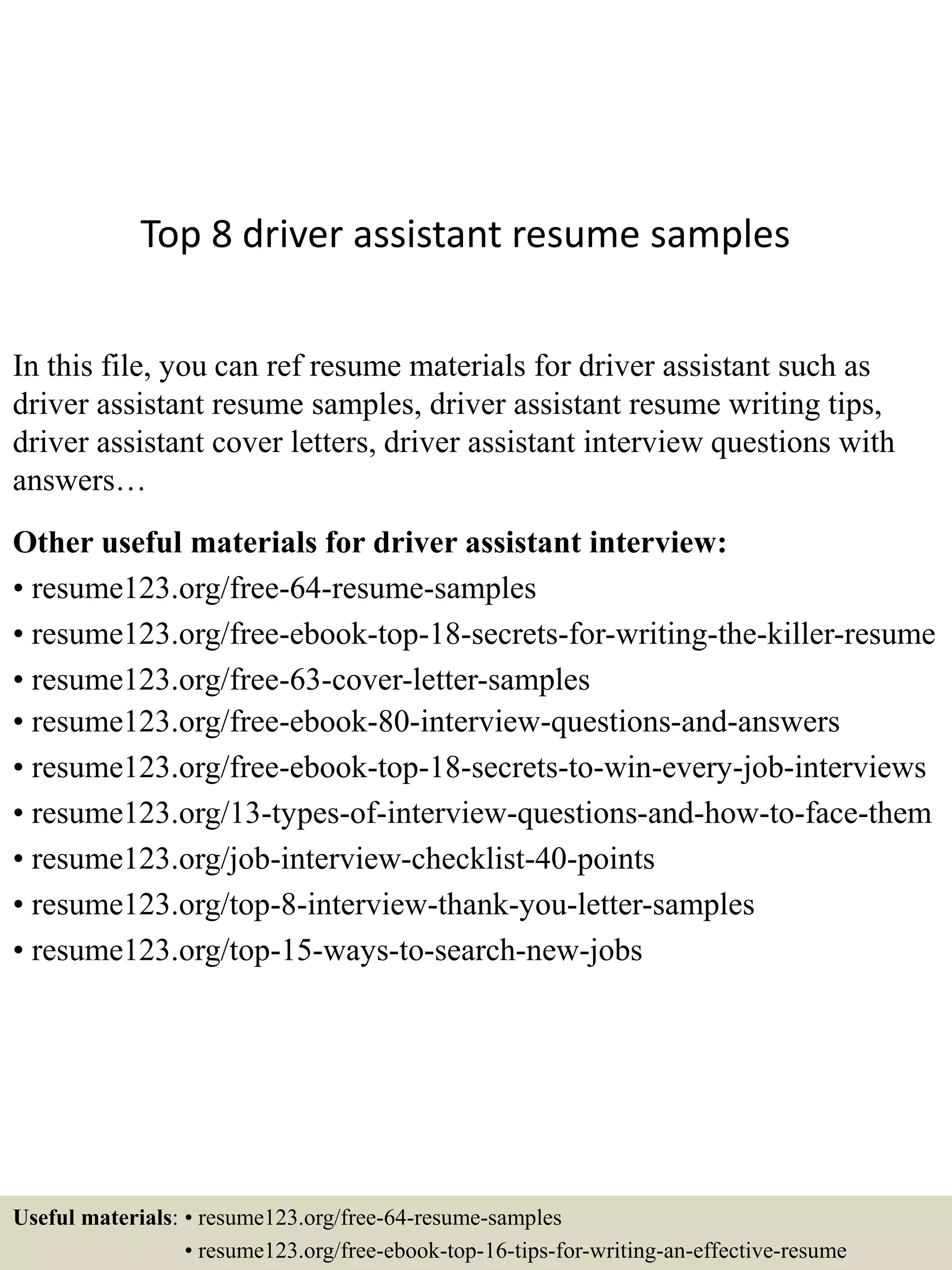 Top 8 driver assistant resume samples | PPTX