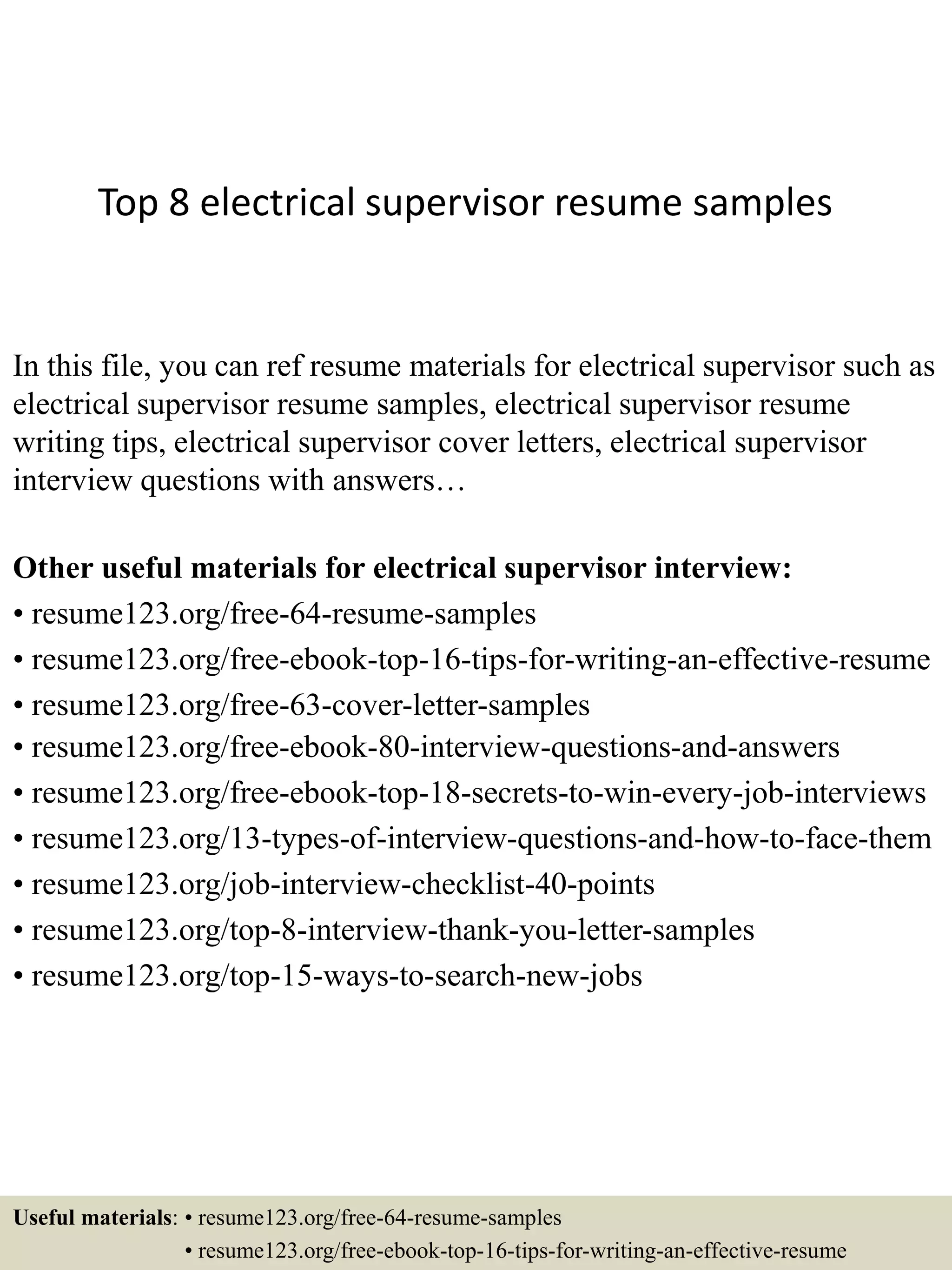 Top 8 electrical supervisor resume samples | PPTX