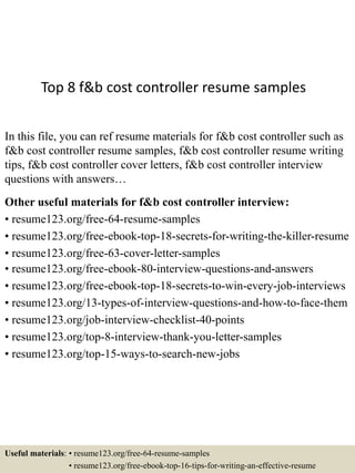 Top 8 f&b cost controller resume samples | PPTX