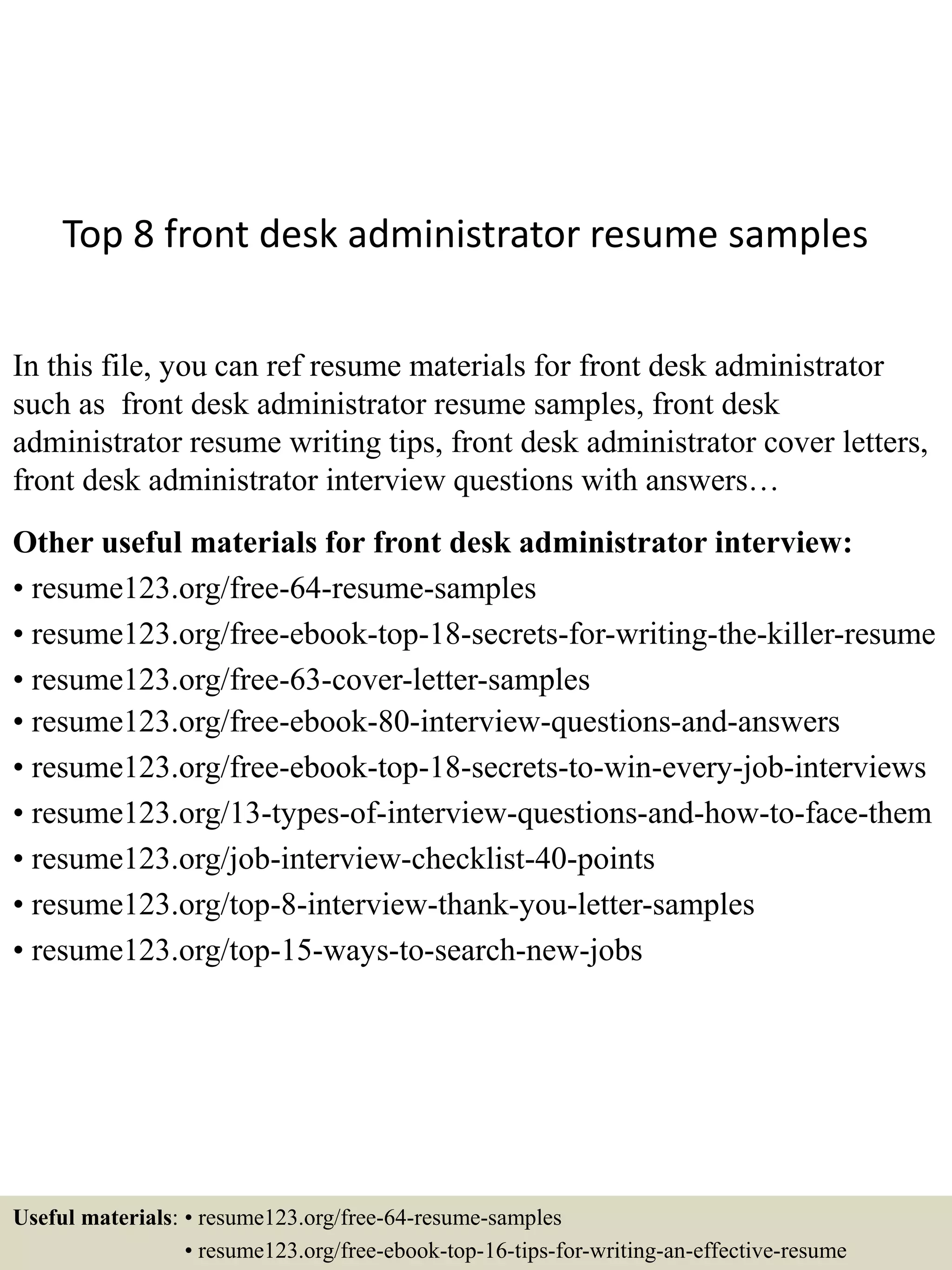 Top 8 front desk administrator resume samples | PPTX | Resume Writing ...