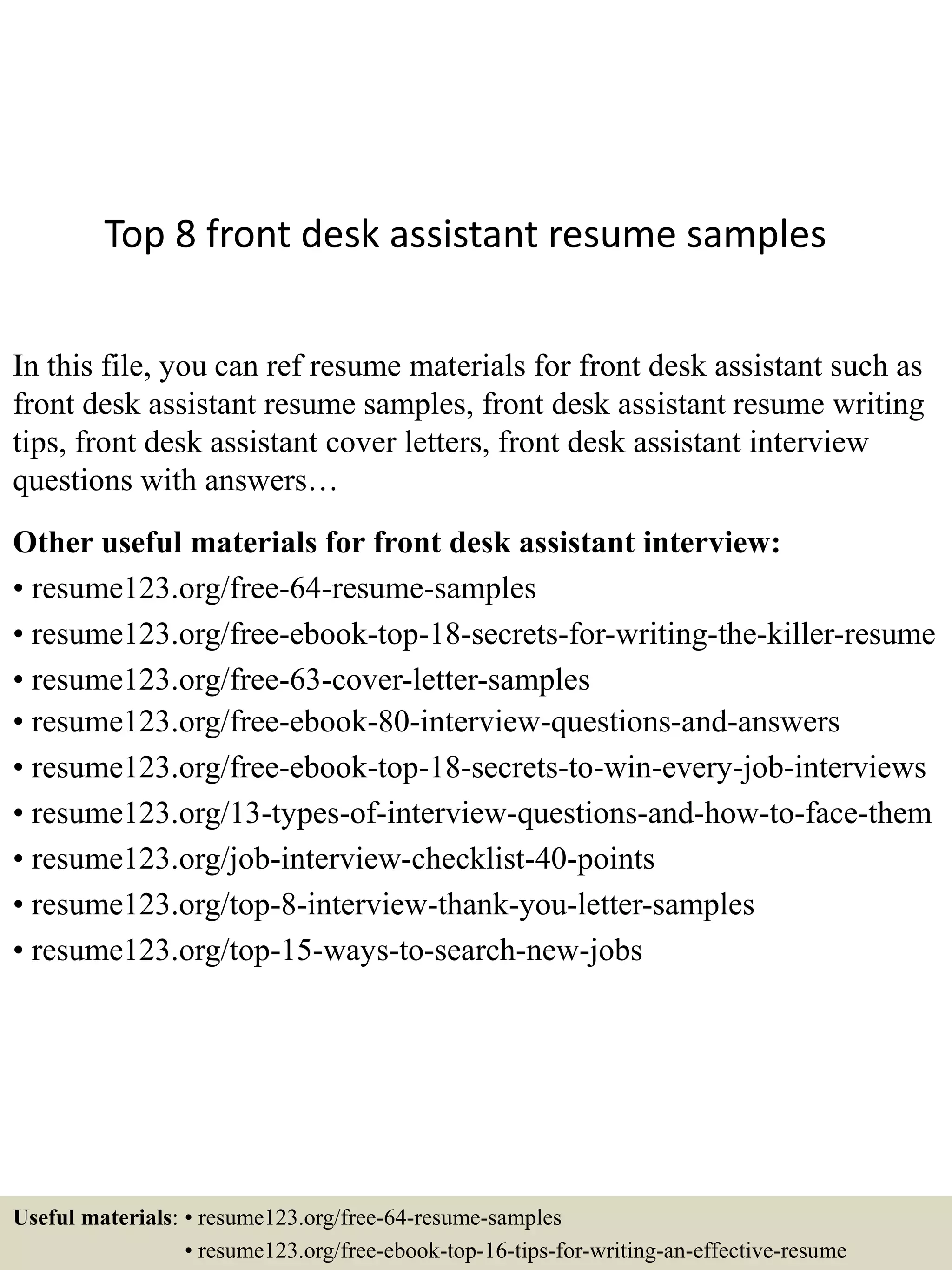 Top 8 front desk assistant resume samples | PPTX | Resume Writing and ...