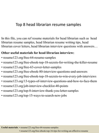 Top 8 head librarian resume samples | PPTX