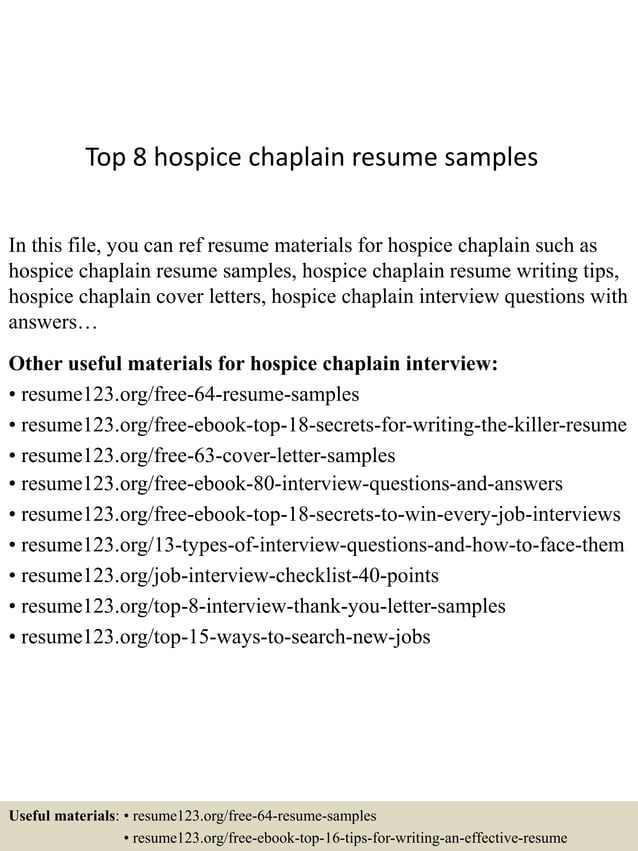 Top 8 hospice chaplain resume samples | PPTX