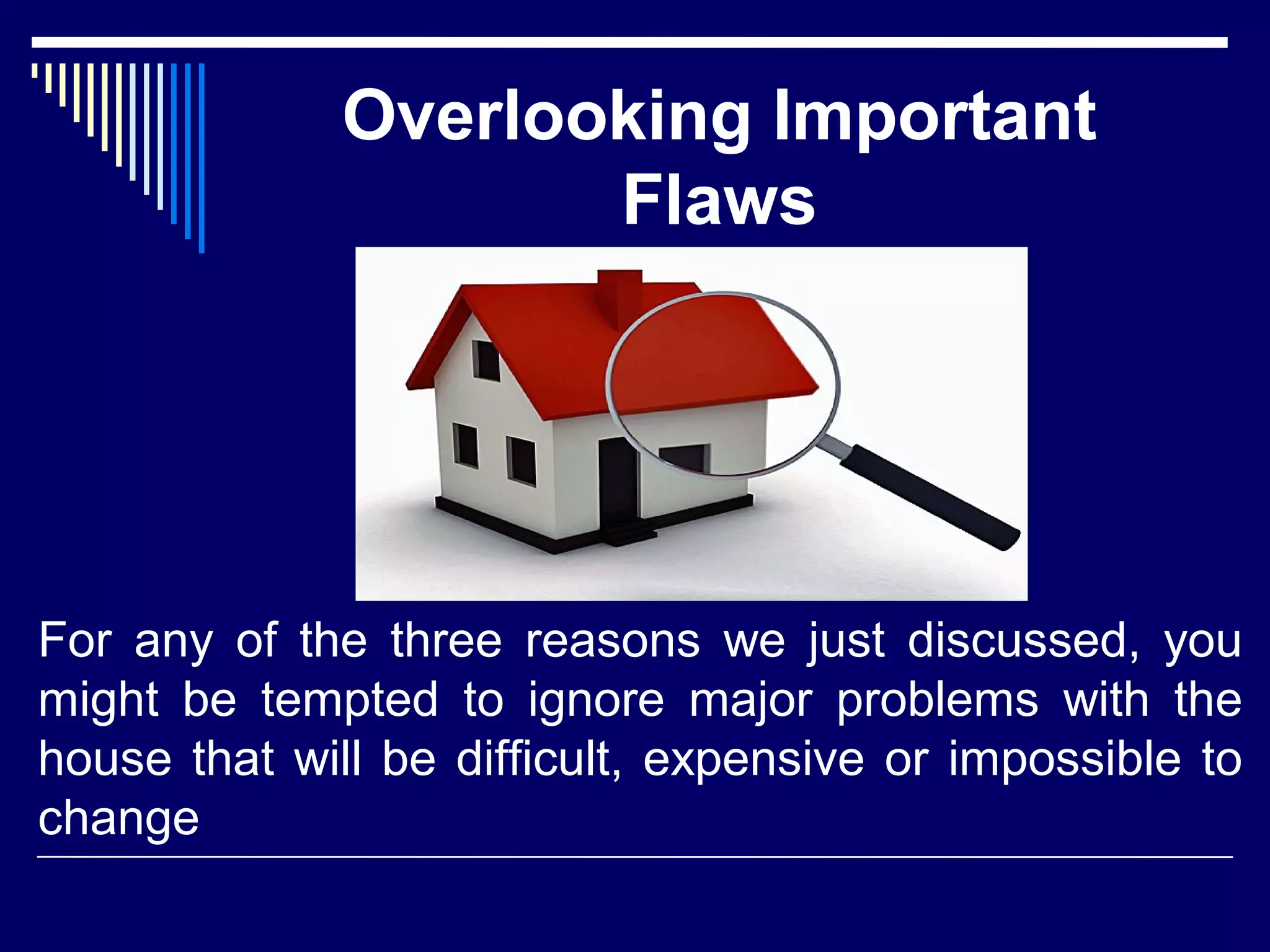 Top 8 house hunting mistakes | PPT