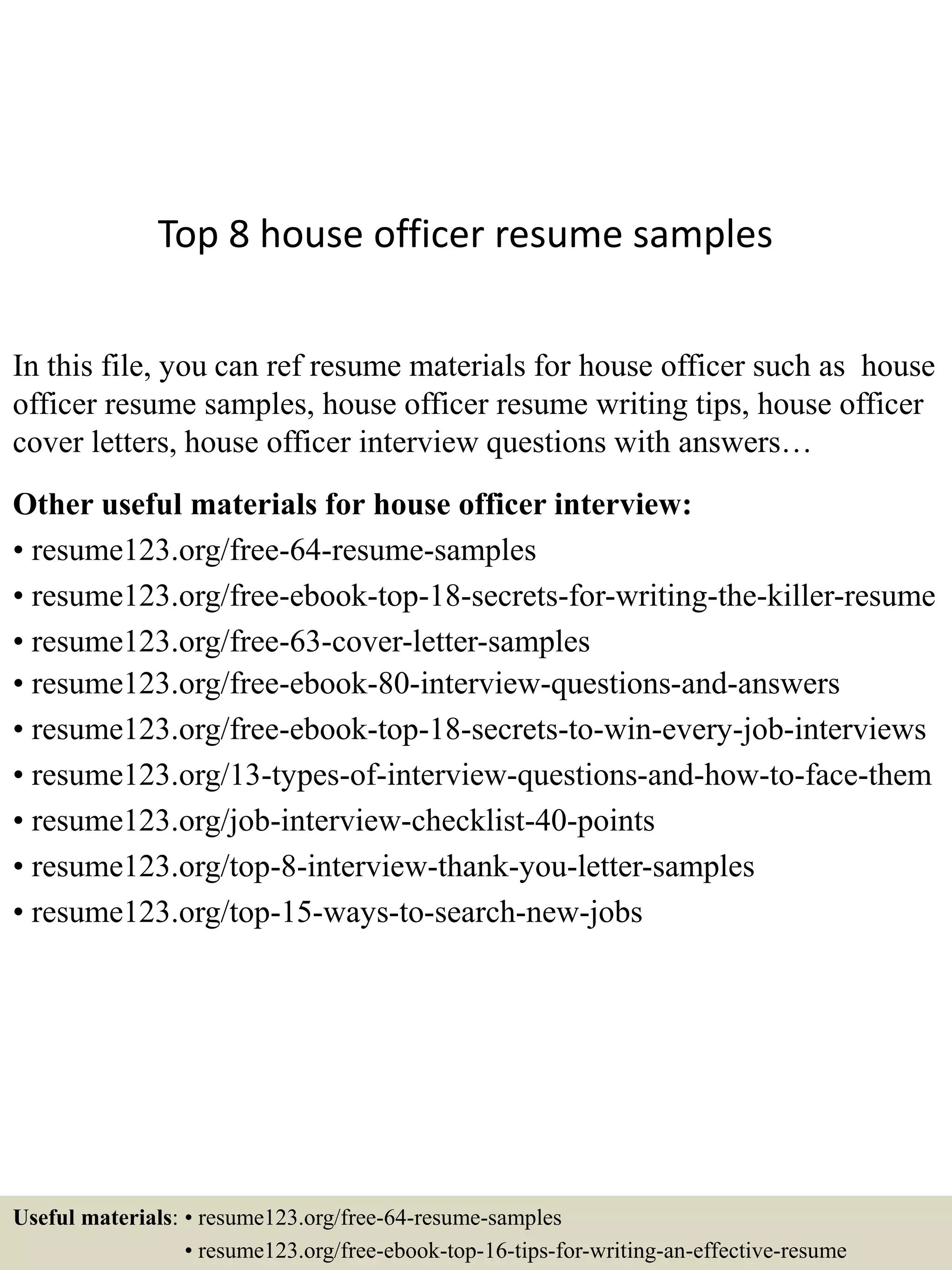 Top 8 house officer resume samples | PPTX