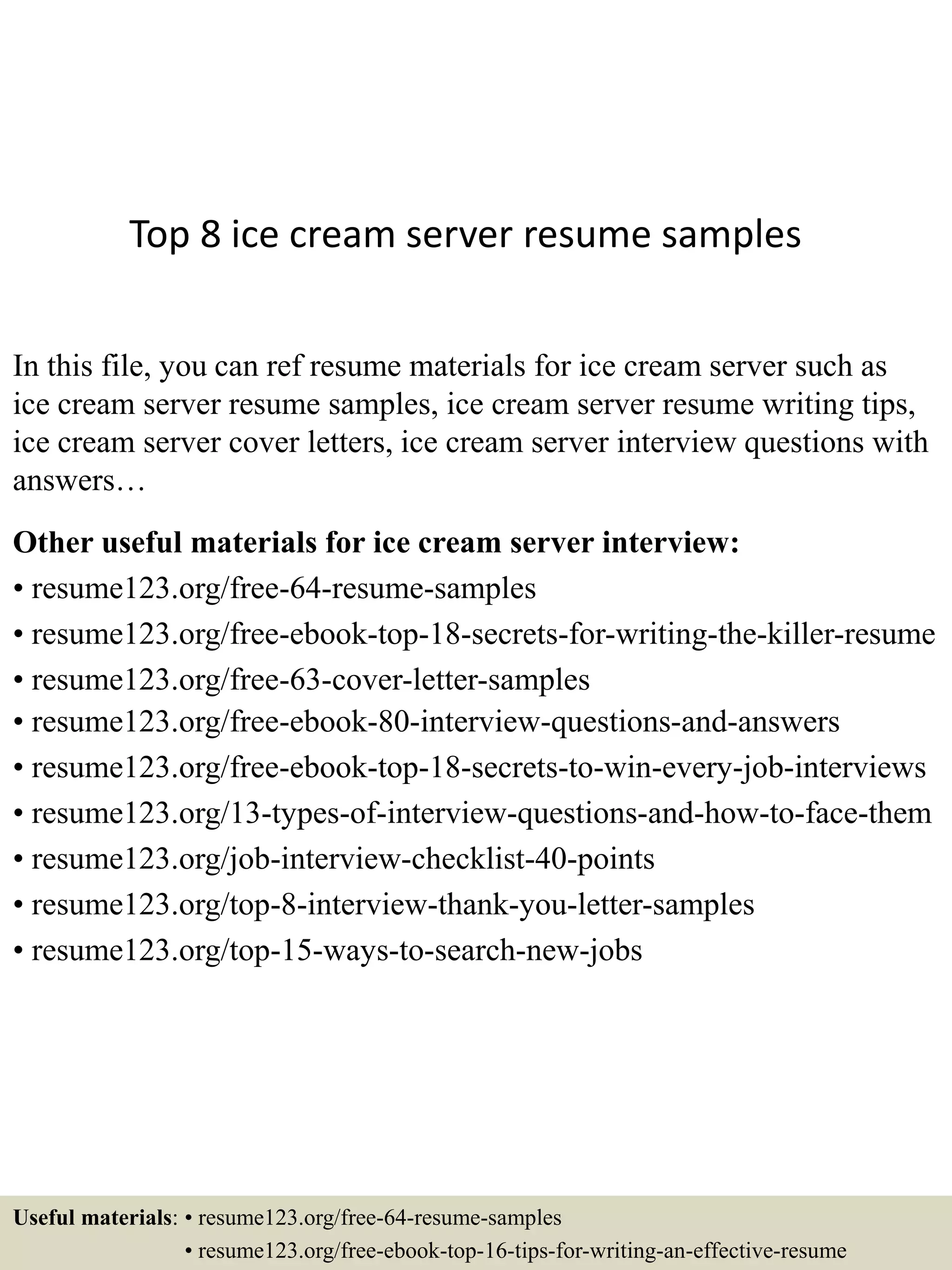 Top 8 ice cream server resume samples | PDF