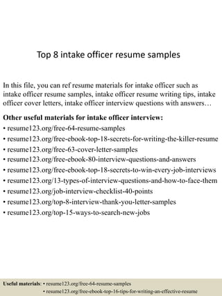 Top 8 intake officer resume samples | PDF