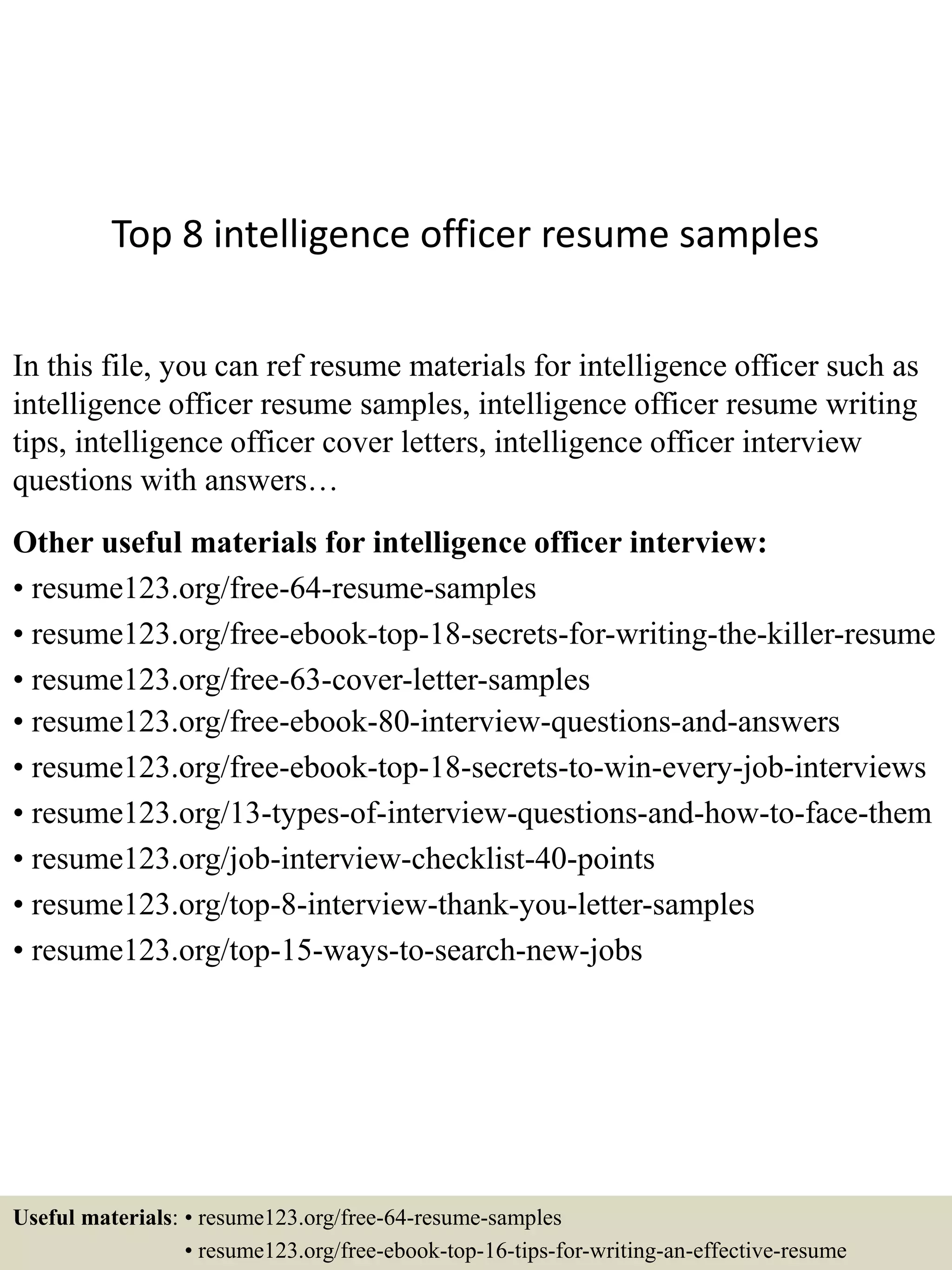 Top 8 intelligence officer resume samples | PPTX