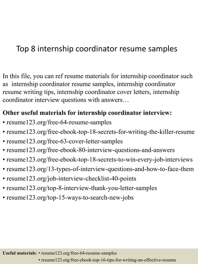 Top 8 internship coordinator resume samples | PDF