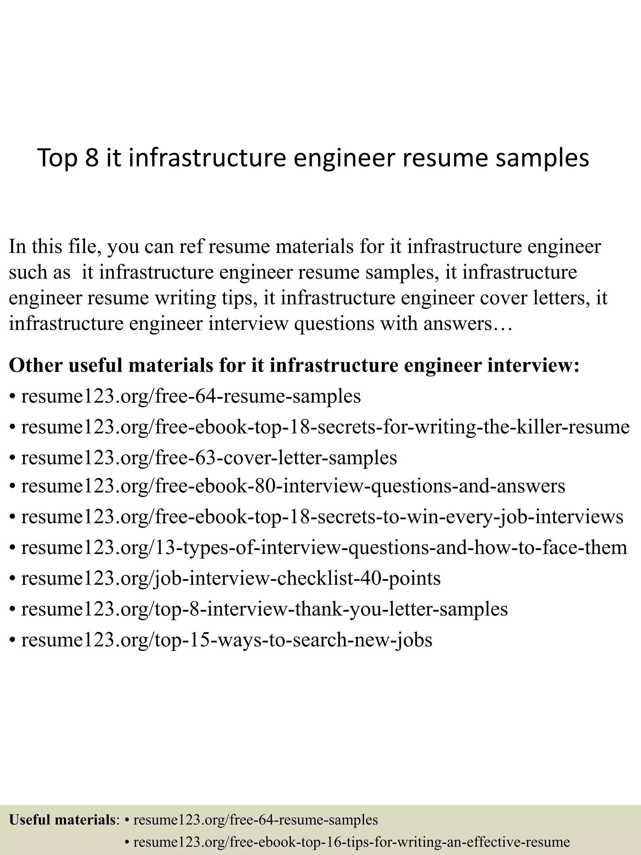 Top 8 it infrastructure engineer resume samples | PPTX