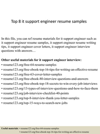Top 8 it support engineer resume samples | PPTX