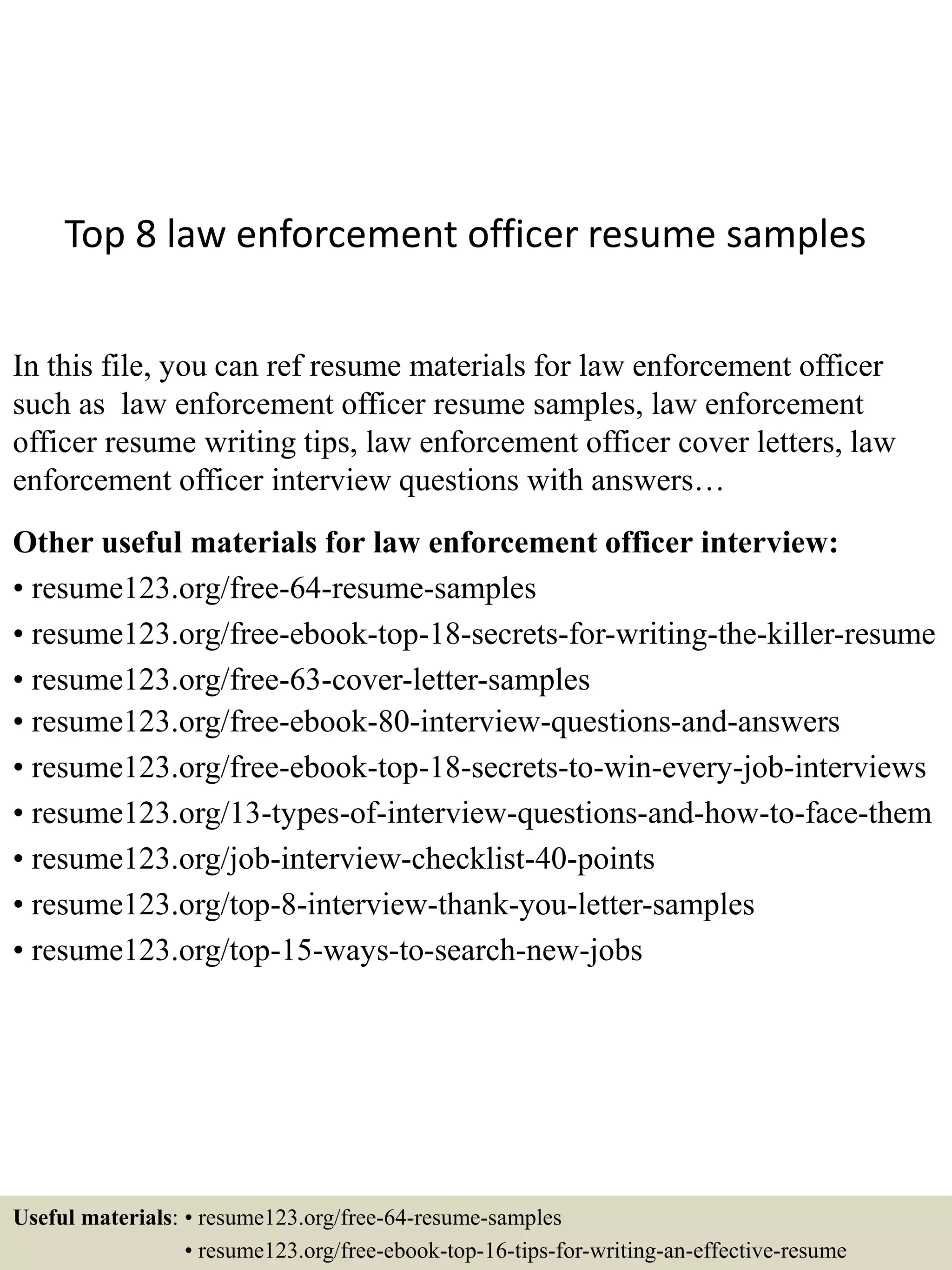 Top 8 law enforcement officer resume samples | PPTX