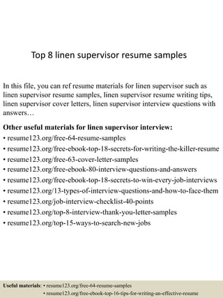 Top 8 linen supervisor resume samples | PPTX