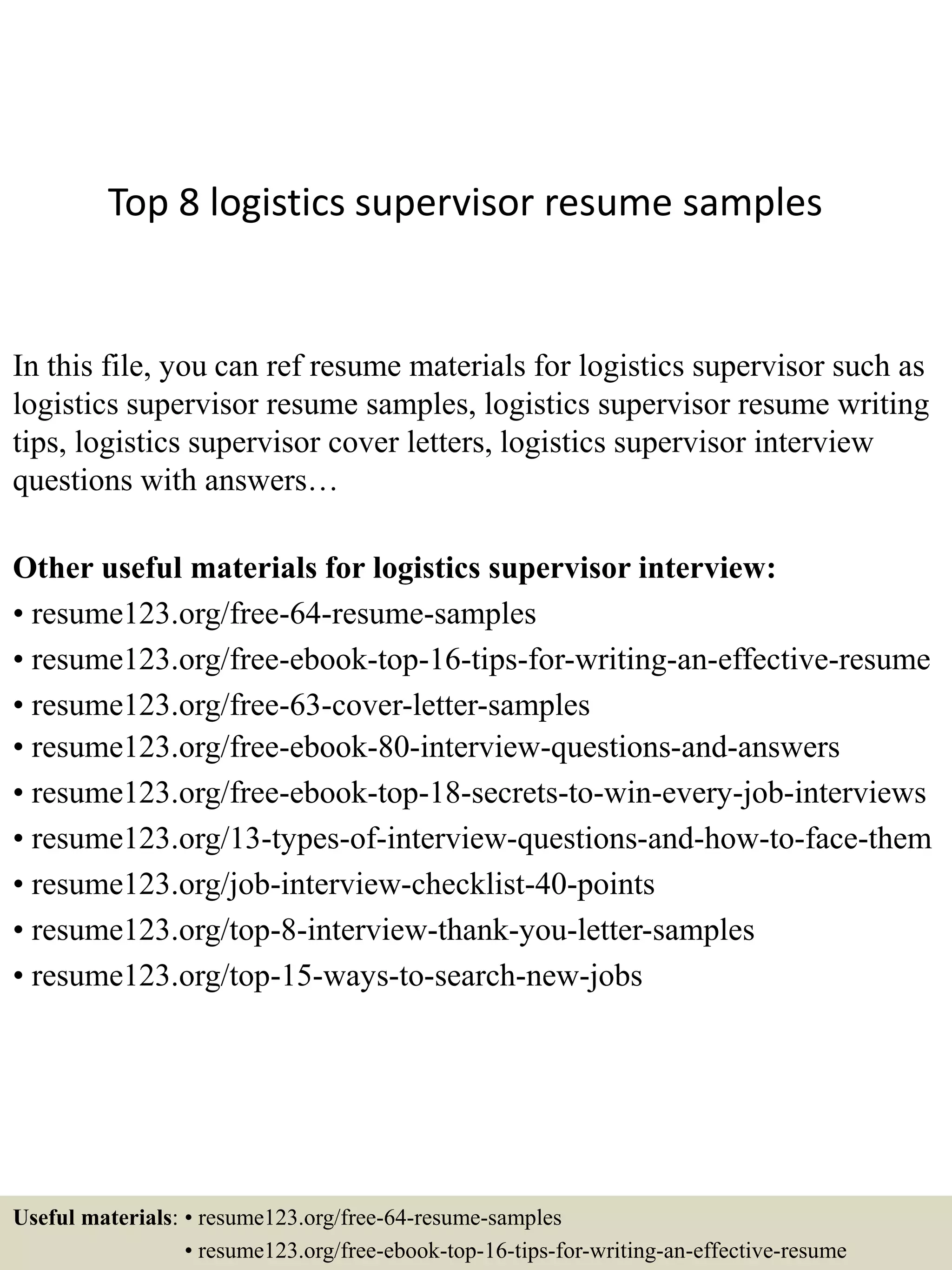 Top 8 logistics supervisor resume samples | PDF