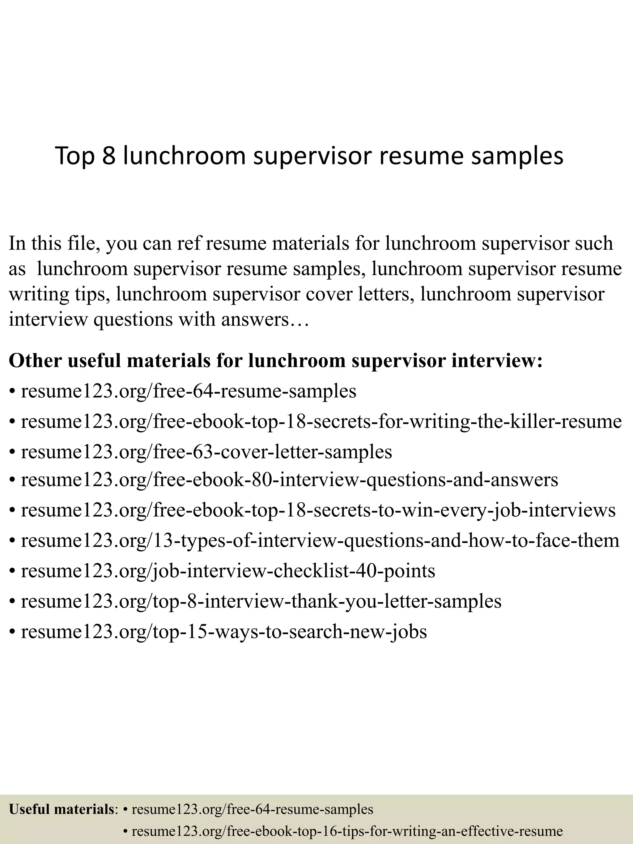 Top 8 lunchroom supervisor resume samples | PDF