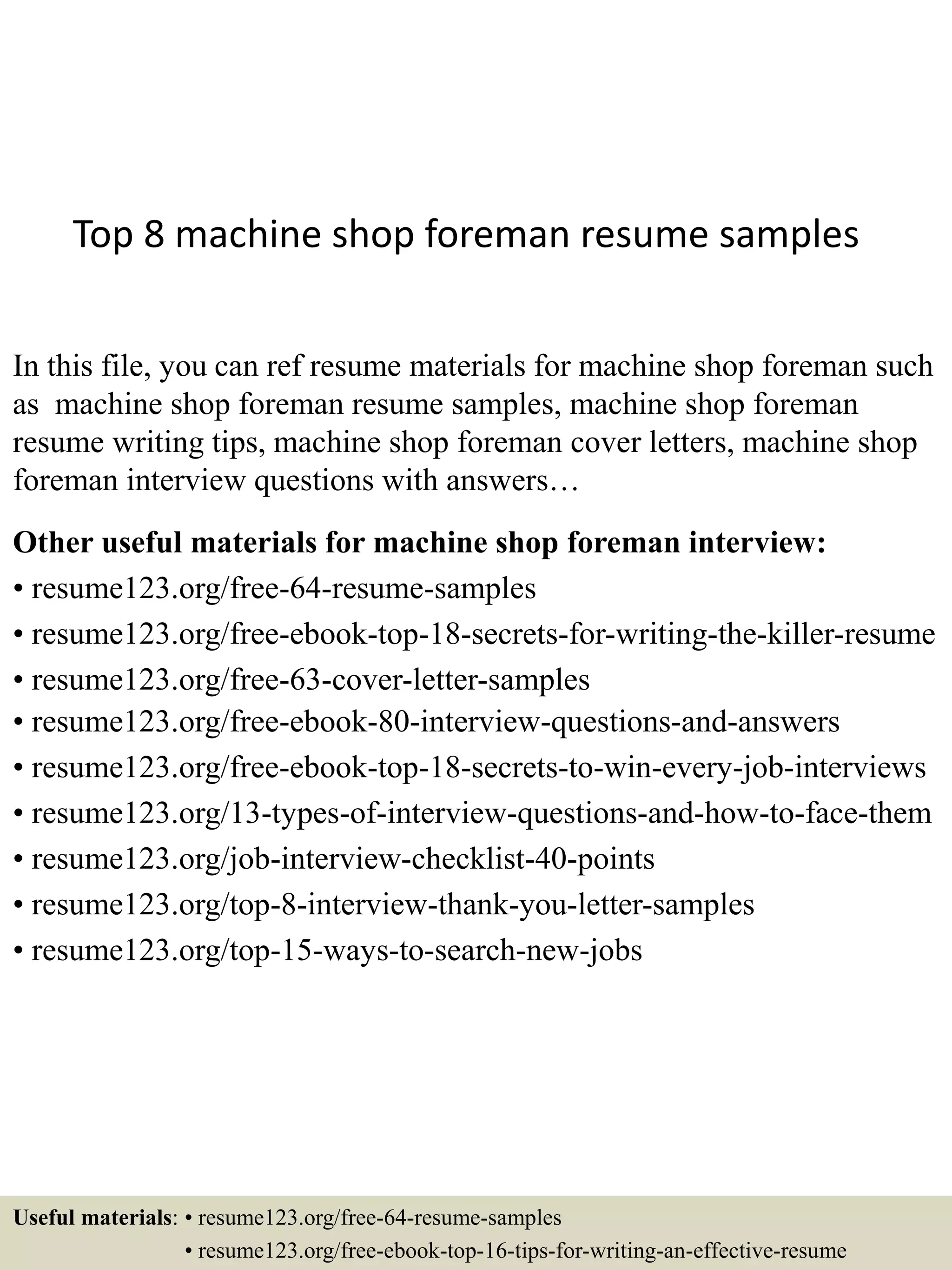 Top 8 Machine Shop Foreman Resume Samples | PDF
