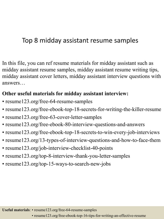 Top 8 midday assistant resume samples | PDF