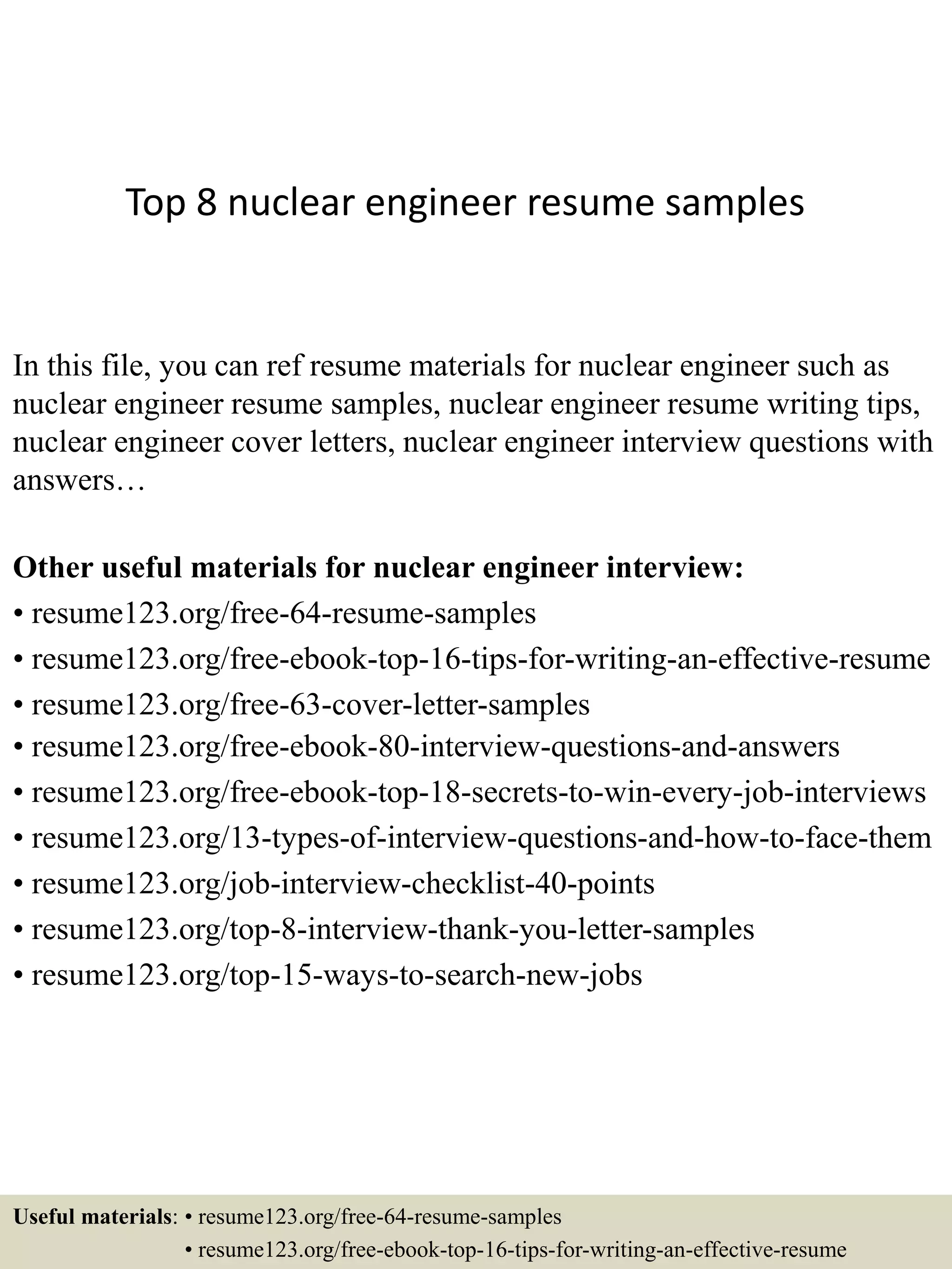 Top 8 nuclear engineer resume samples | PPTX
